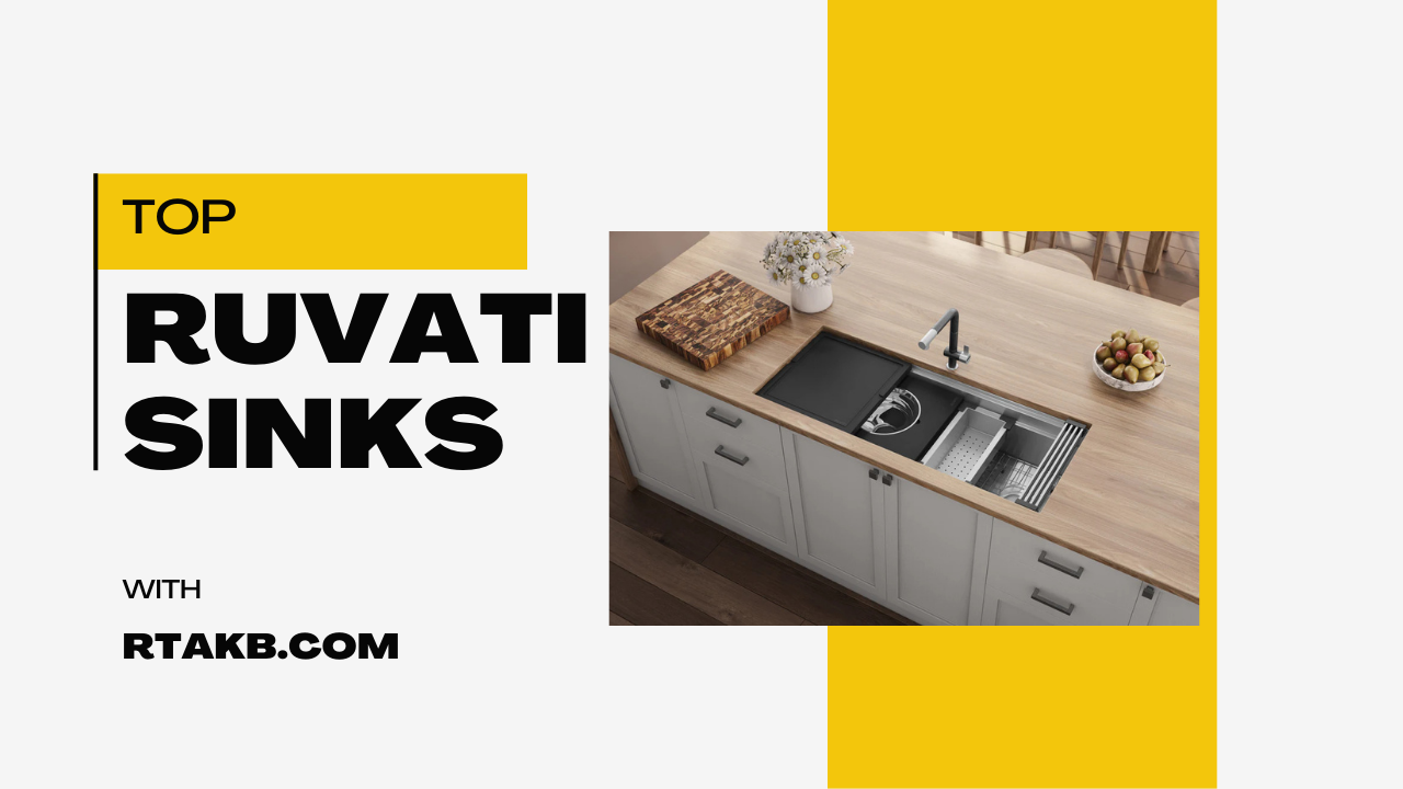 Top Ruvati Kitchen Sinks for Modern Homes: Stylish & Functional Picks